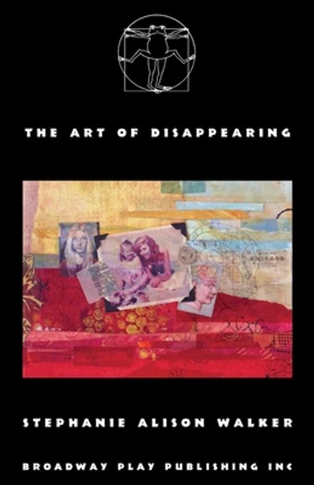 The Art of Disappearing | Walker, Stephanie Alison - 교보문고
