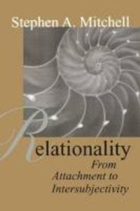 Relationality | Mitchell, Stephen A. - 교보문고