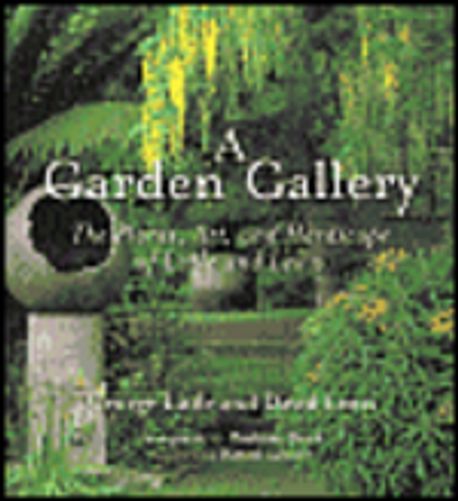 Garden Gallery | Little, George/ Lewis, David/ DENK, BARBARA J. (PH - 교보문고