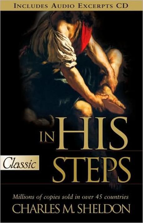 In His Steps | Sheldon, Charles M./ Chadwick, Harold J. - 교보문고