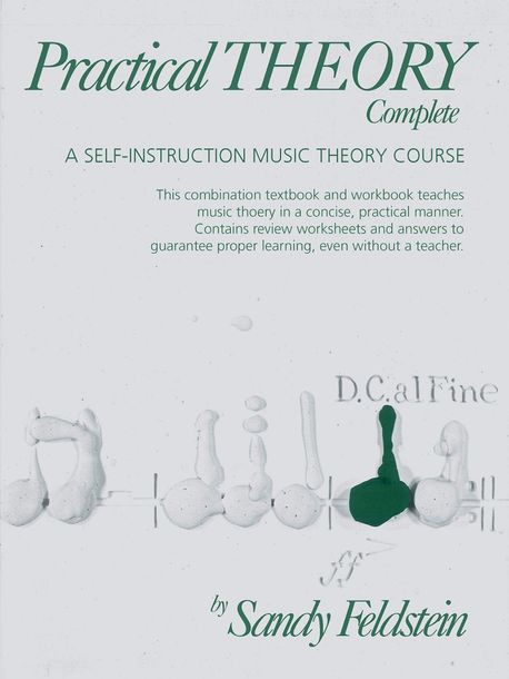 Practical Theory Complete : A Self-Instruction Music Theory Course | Feldstein, Sandy - 교보문고