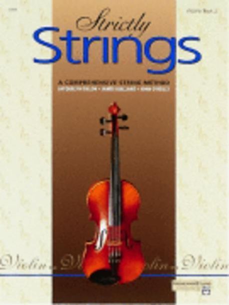 Strictly Strings : A Comprehensive String Method : Violin Book 2 | Dillon, Jacquelyn/ Kjelland ...