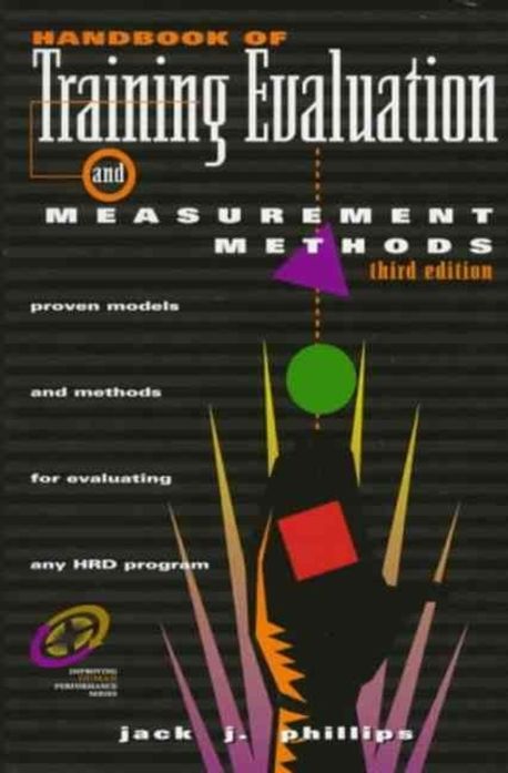 Handbook of Training Evaluation and Measurement Methods | Phillips ...