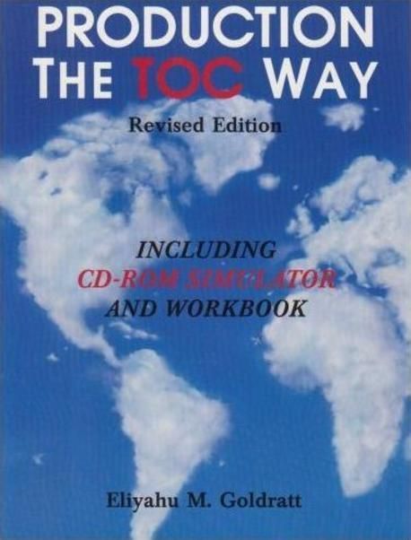 Production the TOC Way with Simulator | Goldratt, Eliyahu M. - 교보문고