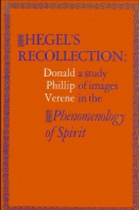 Hegel's Recollection | Verene, Donald Phillip - 교보문고