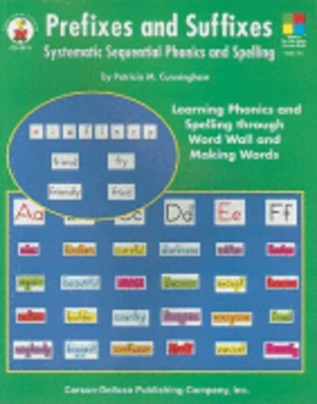 Prefixes and Suffixes : Systematic Sequential Phonics and Spelling ...
