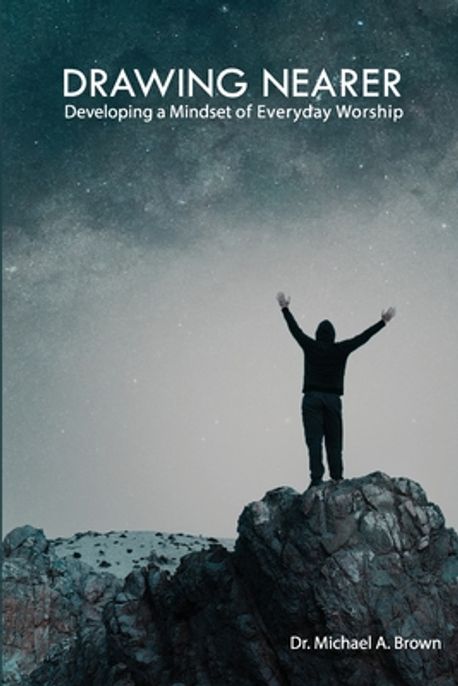 Drawing Nearer | Brown, Michael A. - 교보문고