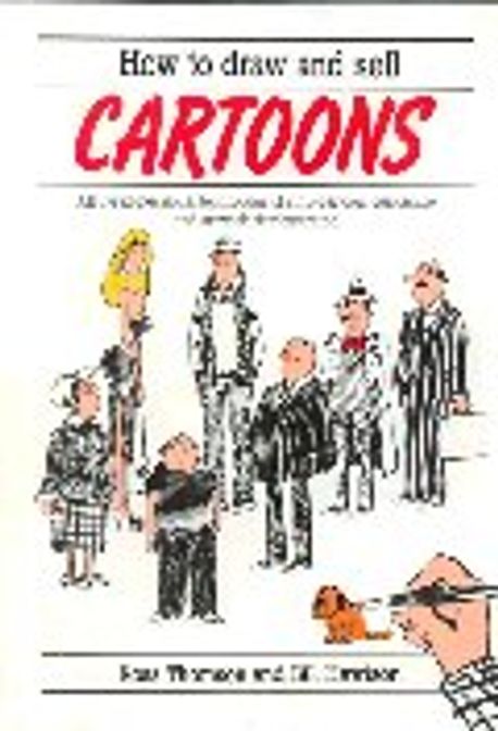 How to Draw and Sell Cartoons : All the Professional | Thompson, Ross ...