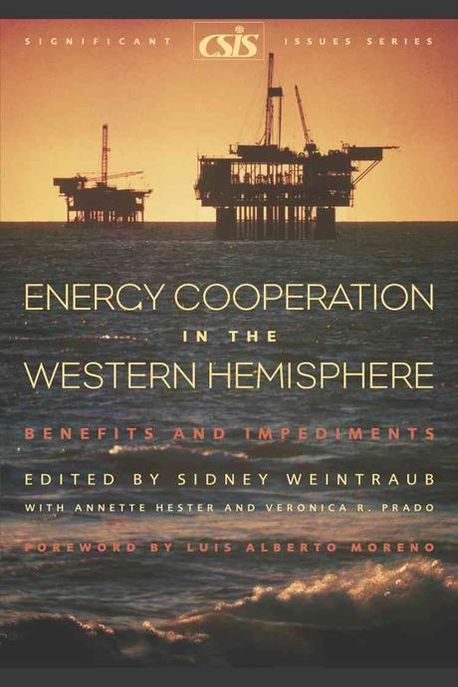 Energy Cooperation in the Western Hemisphere | Weintraub, Sidney (EDT) - 교보문고