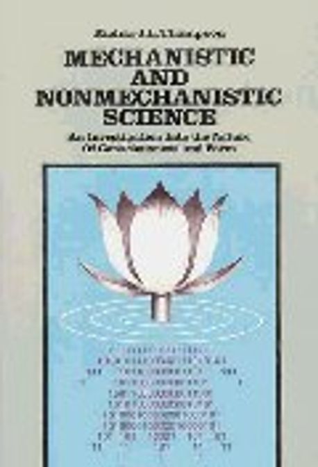 Mechanistic and Nonmechanistic Science | Thompson, Richard L. - 교보문고