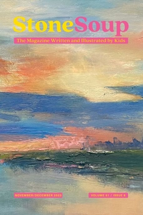 Stone Soup Magazine | Stone Soup - 교보문고