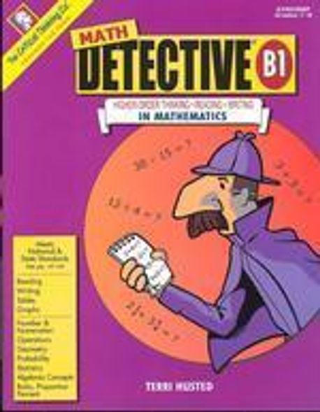 Math Detective B1 : Higher-order Thinking, Reading, Writing in ...