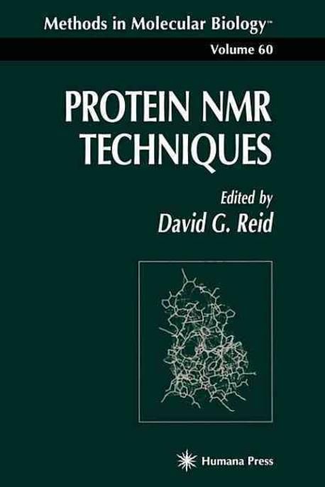 Protein Nmr Techniques (Methods in Molecular Biology, 60) | Reid, David G. (Edt) - 교보문고