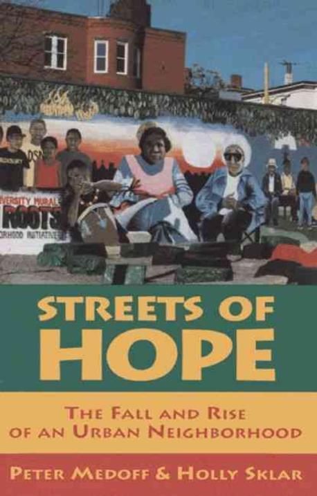 Streets of Hope | Medoff, Peter/ Sklar, Holly - 교보문고
