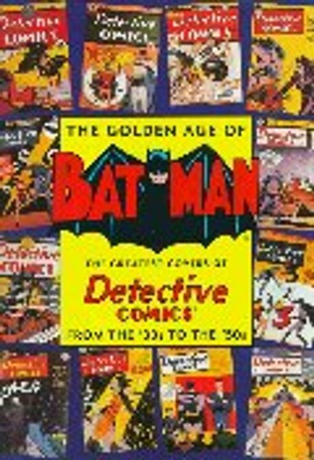 Golden Age of Batman : The Greatest Covers of Detective Comics | Desris ...