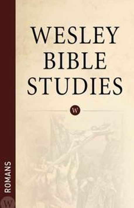 Wesley Bible Studies | Wesleyan Publishing House - 교보문고