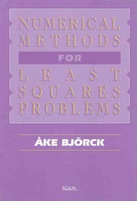 Numerical Methods for Least Squares Problems | Bjorck, Ake - 교보문고