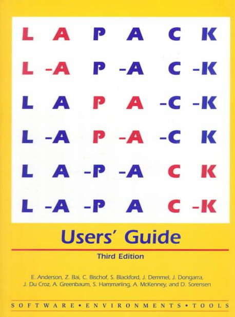 Lapack Users' Guide (Software, Environments and | Anderson, E. (Edt)/ Bai, Z./ B - 교보문고