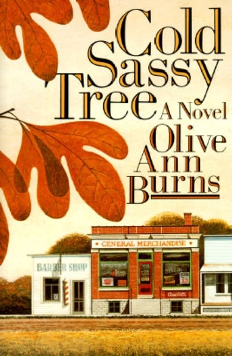 Cold Sassy Tree | Burns, Olive Ann - 교보문고