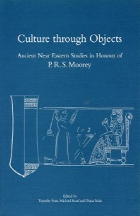 Culture Through Objects | Timothy Potts - 교보문고