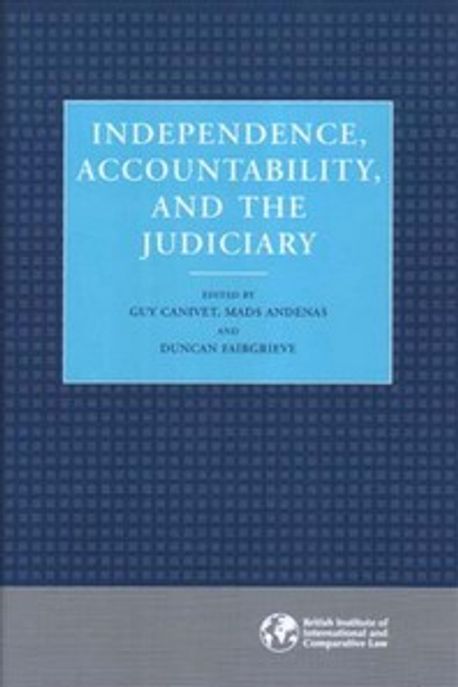 Accountability of the Judiciary | Andenas, Mads (EDT)/ Canivet, Guy ...