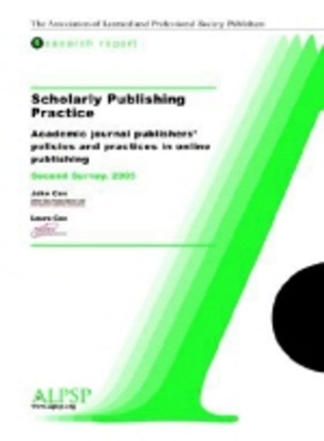 Scholarly Publishing Practice, Second Survey | Cox, John/ Cox, Laura - 교보문고