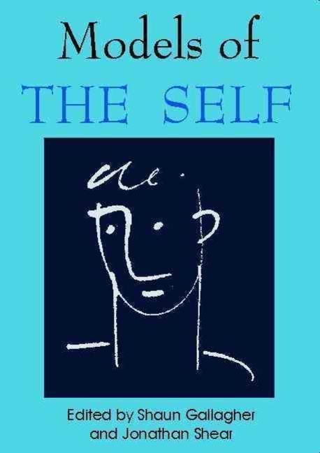 Models of the Self | Gallagher, Shaun - 교보문고