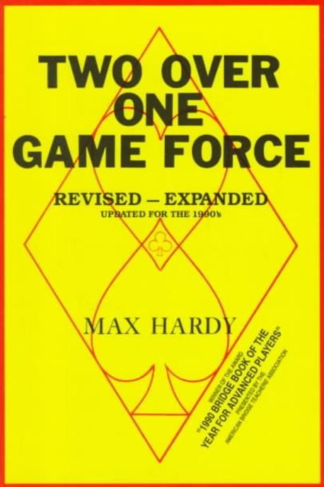 Two-Over-One Game Force | Hardy, Max - 교보문고