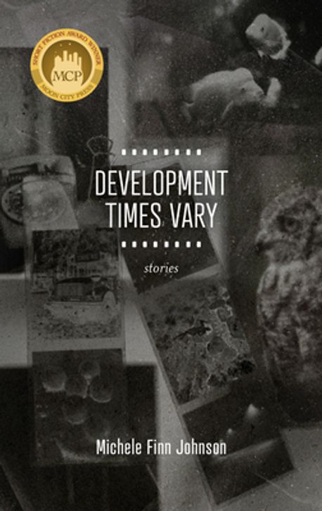 Development Times Vary | Johnson, Michele Finn - 교보문고