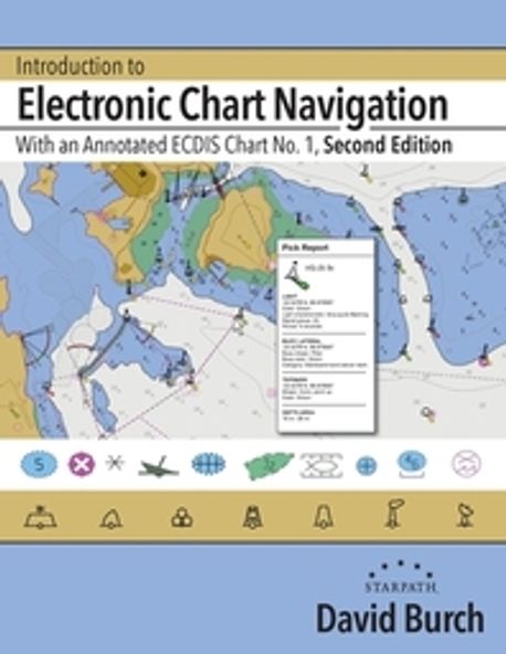 Introduction to Electronic Chart Navigation | Burch, David - 교보문고
