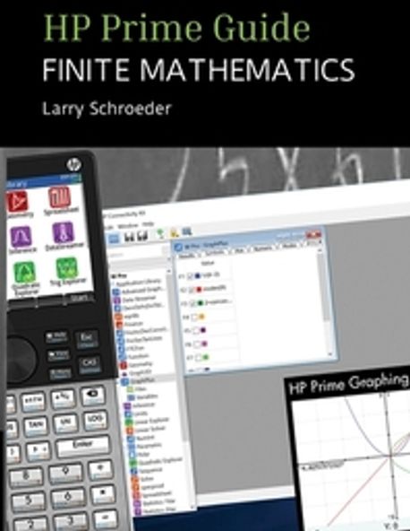 HP Prime Guide FINITE MATHEMATICS | Schroeder, Larry - 교보문고