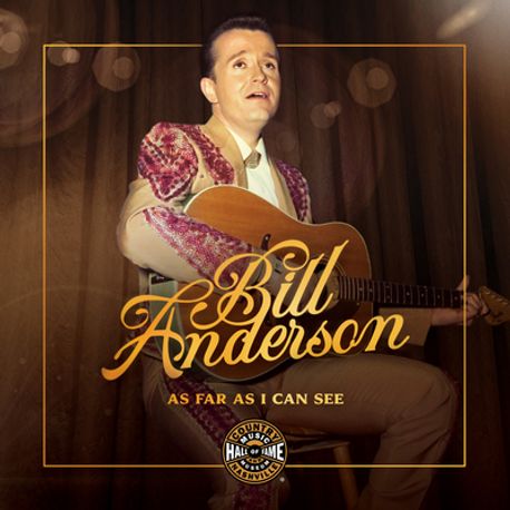 Bill Anderson | Country Music Hall of Fame and Museum - 교보문고