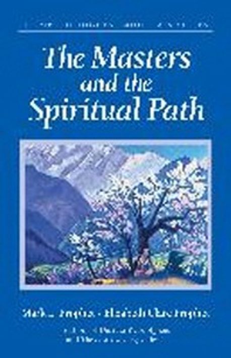 The Masters and the Spiritual Path | Prophet, Mark L. - 교보문고