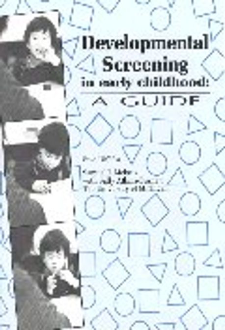 Developmental Screening in Early Childhood | Meisels, Samuel J. - 교보문고