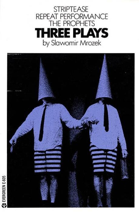 Three Plays | Mrozek, Slawomir - 교보문고