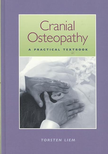 Cranial Osteopathy | Liem, Torsten/ / - 교보문고