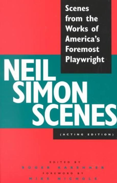 Neil Simon Scenes | Simon, Neil/ Karshner, Roger (EDT)/ Karshner, Roge ...