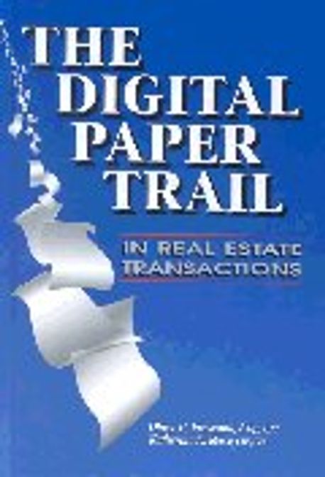 The Digital Paper Trail | Frascona, Oliver E./ Reece, Katherine E. - 교보문고