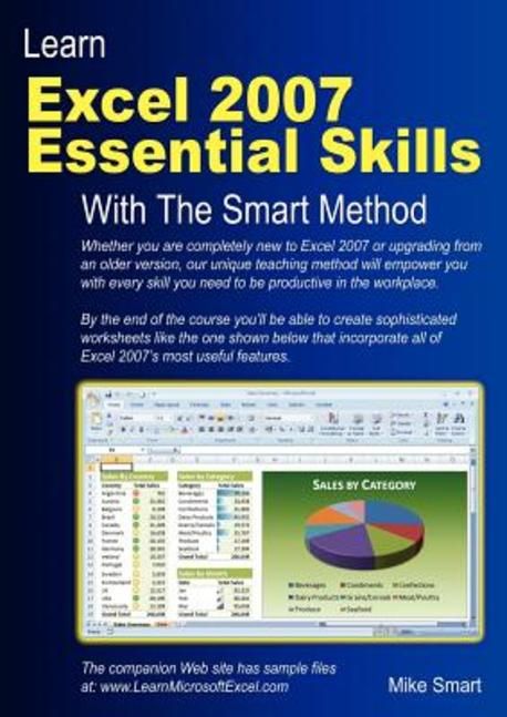 Learn Excel 2007 Essential Skills with the Smart Method | Smart, Mike/ / - 교보문고