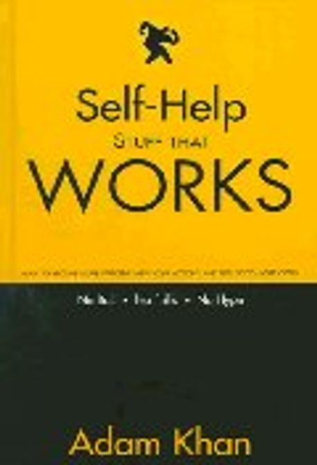 Self-Help Stuff That Works | Khan, Adam - 교보문고