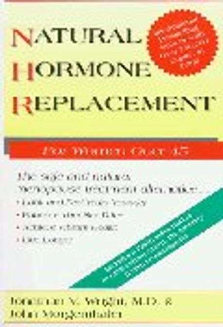 Natural Hormone Replacement for Women over 45 | Wright, Jonathan V./ Morgenthaler, John - 교보문고