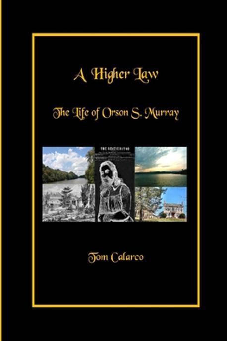 A Higher Law | Calarco, Tom - 교보문고