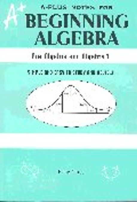 A-Plus Notes for Beginning Algebra | Yang, Rong - 교보문고