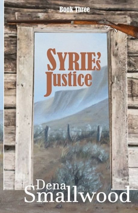 Syrie's Justice | Smallwood, Dena - 교보문고