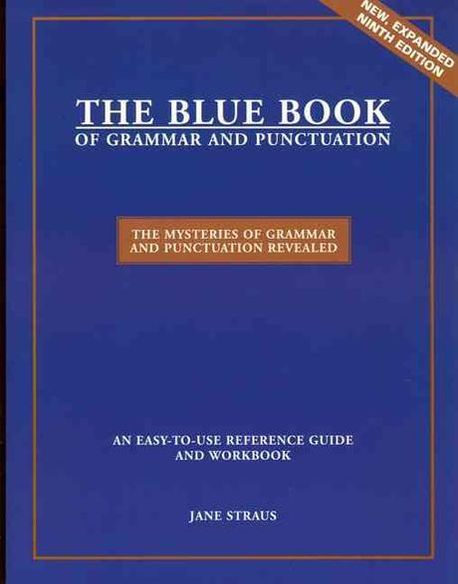 Blue Book of Grammar and Punctuation, 9/e : The Mysteries of Grammar ...