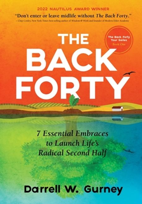 The Back Forty | Gurney, Darrell W. - 교보문고