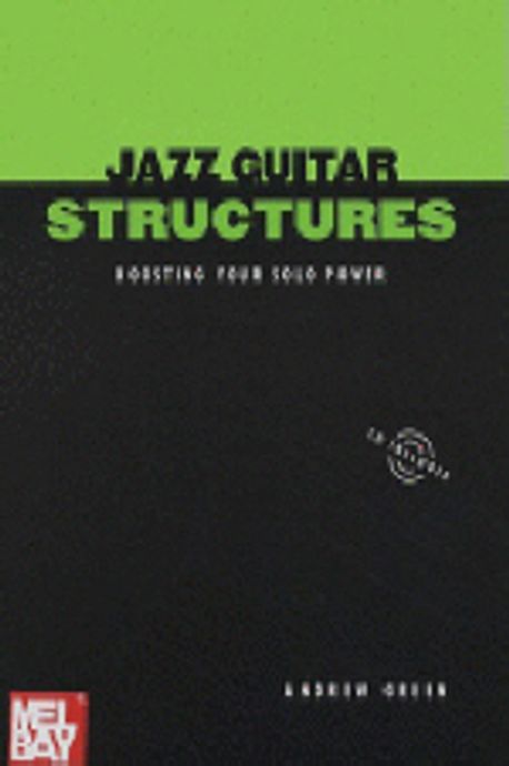 Jazz Guitar Structures | Green, Andrew - 교보문고