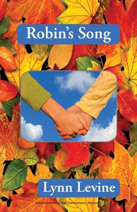 Robin's Song | Levine, Lynn - 교보문고