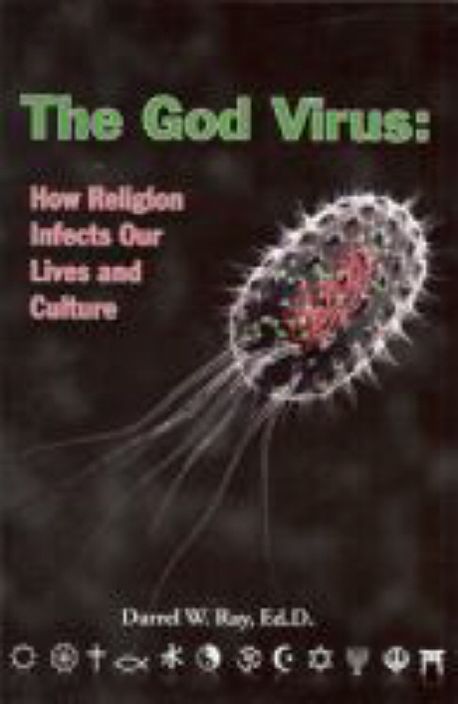 The God Virus | Ray, Darrel W. - 교보문고