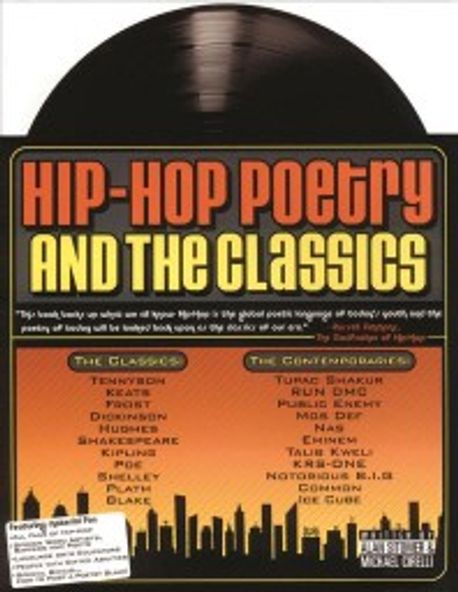 Hip-Hop Poetry and the Classics | Sitomer, Alan Lawrence/Cirelli ...